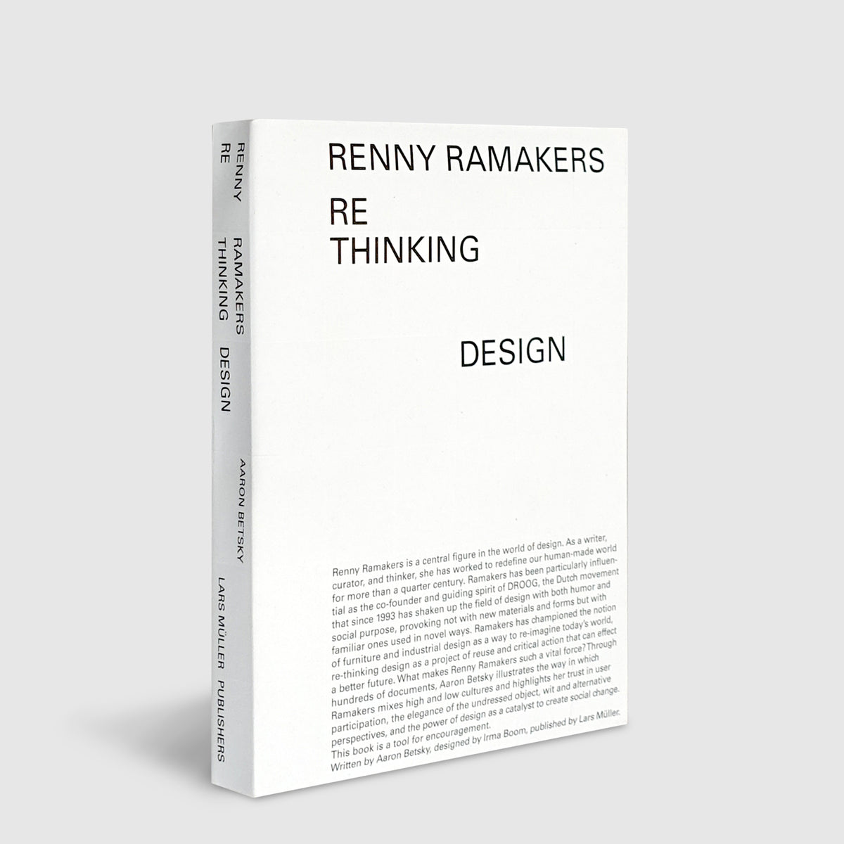 Renny Ramakers | Rethinking Design | Post Architecture Books