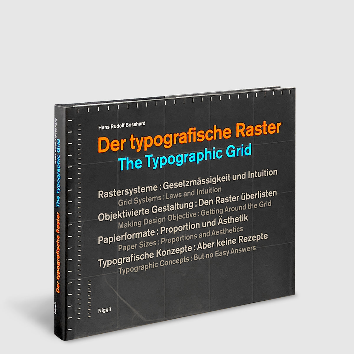 Hans Rudolf Bosshard | The Typographic Grid | Post Architecture Books